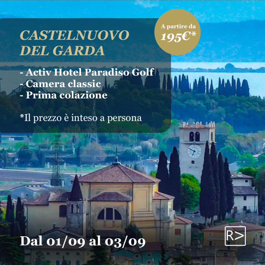 CASTELNUOVO DEL GARDA – Radici Viaggi